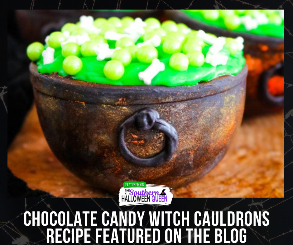Chocolate Candy Witch Cauldrons - The Southern Halloween Queen