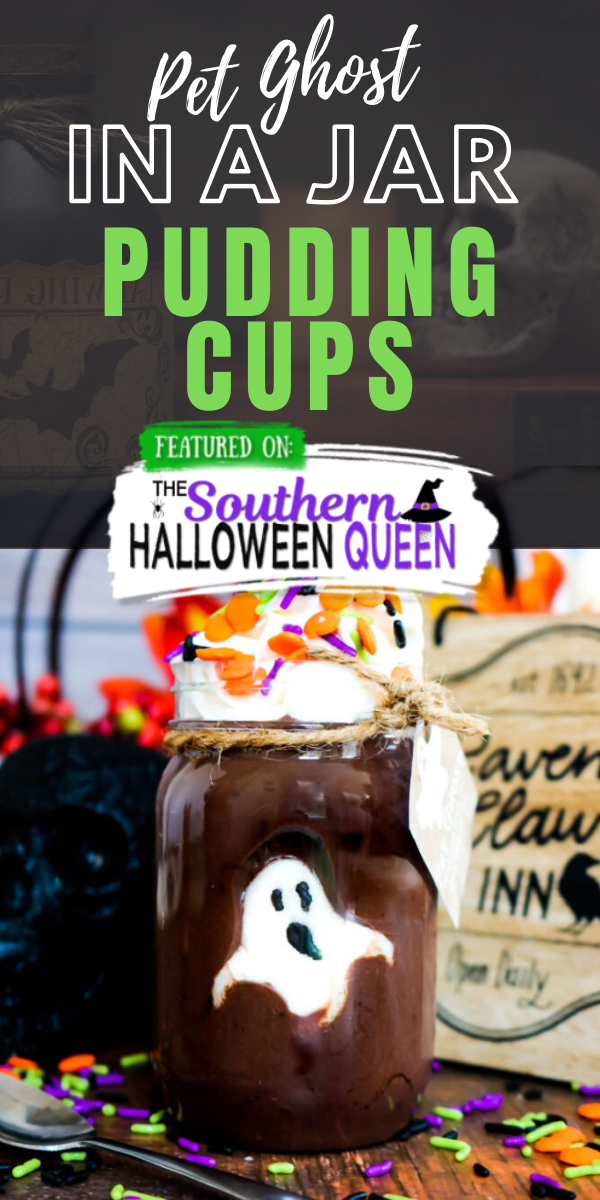 Pet Ghost in a Jar Pudding Cups - The Southern Halloween Queen